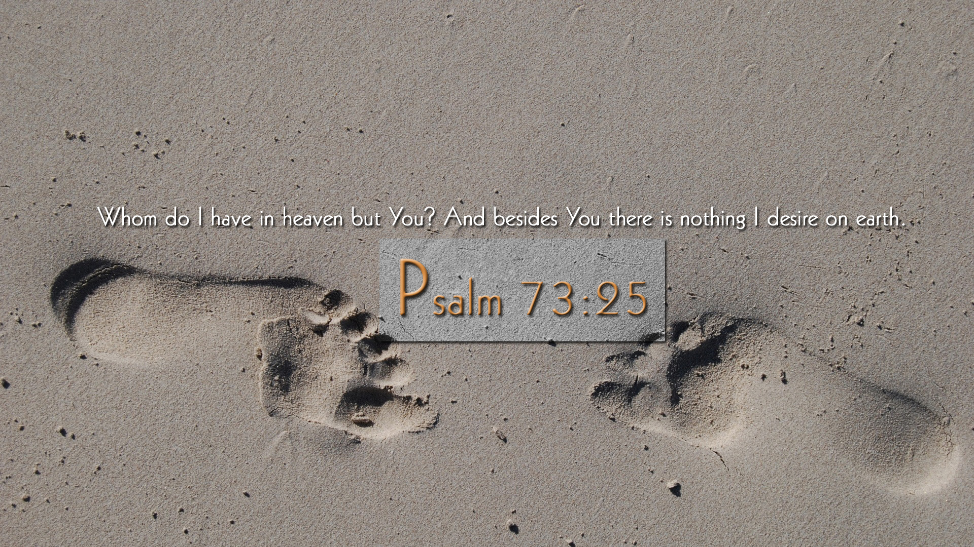 Psalm 73.25 | This Is TRUTH