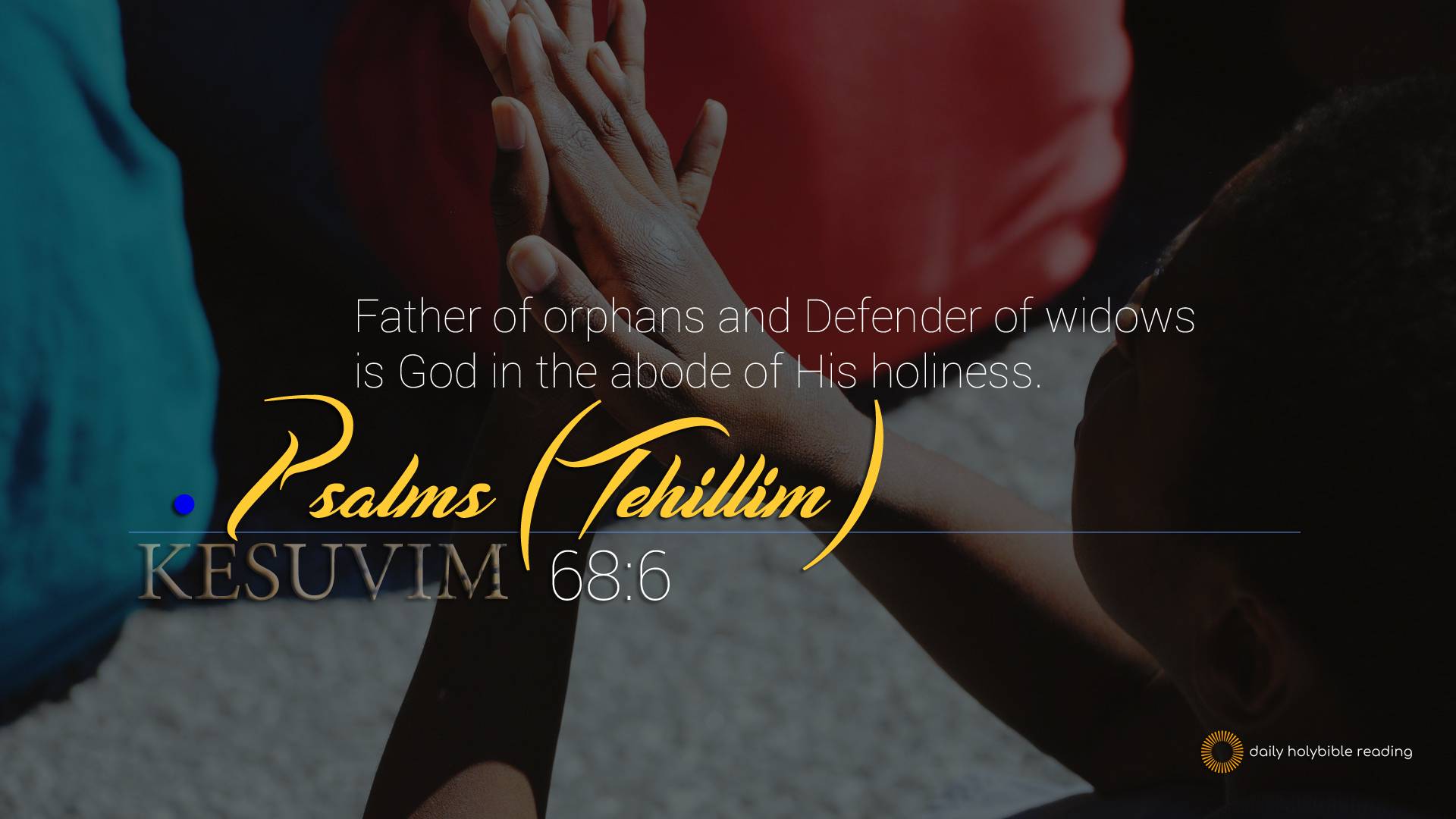 PSALMS Chapter 68 | This Is TRUTH