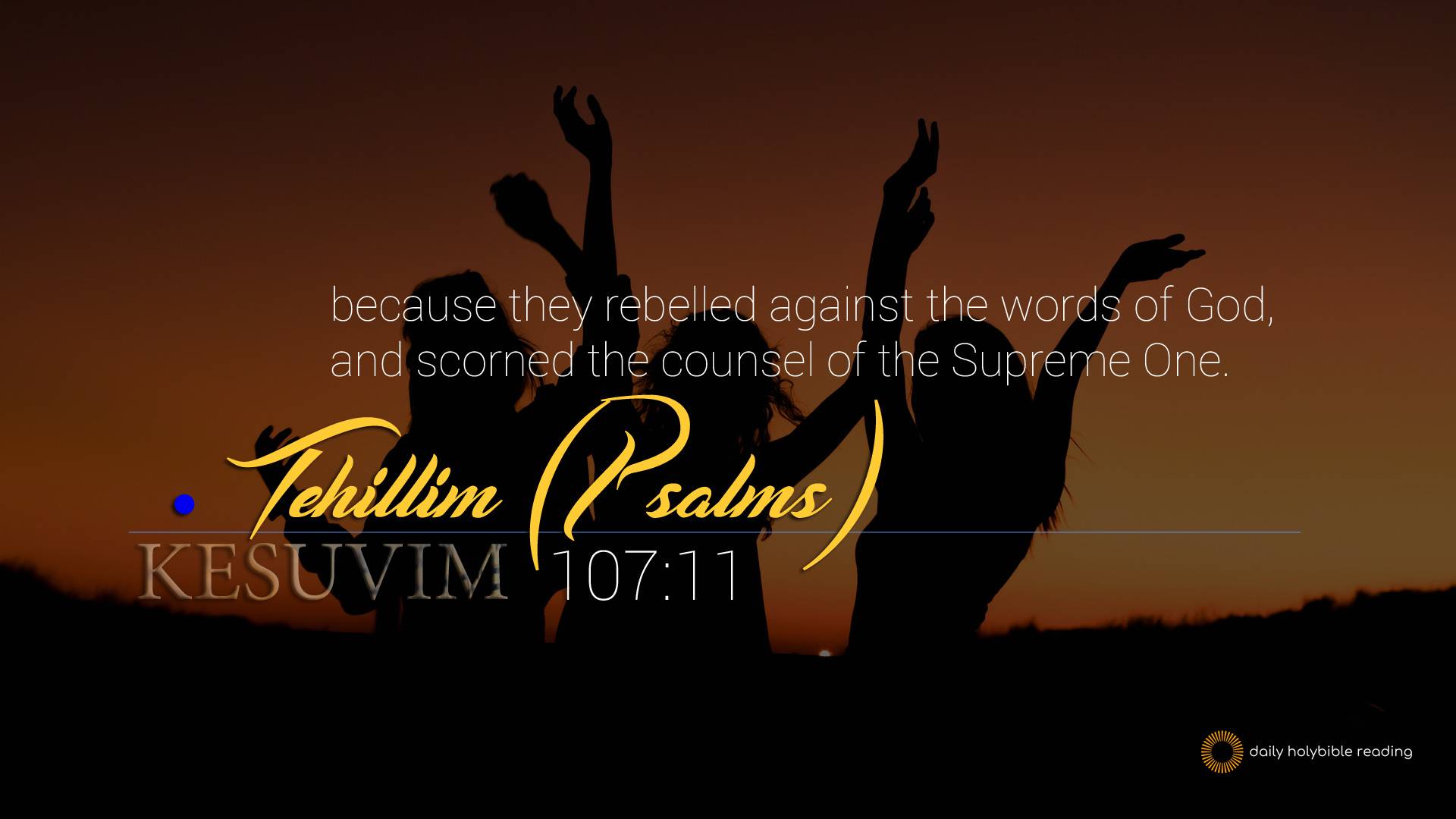 PSALMS Chapter 107 | This Is TRUTH