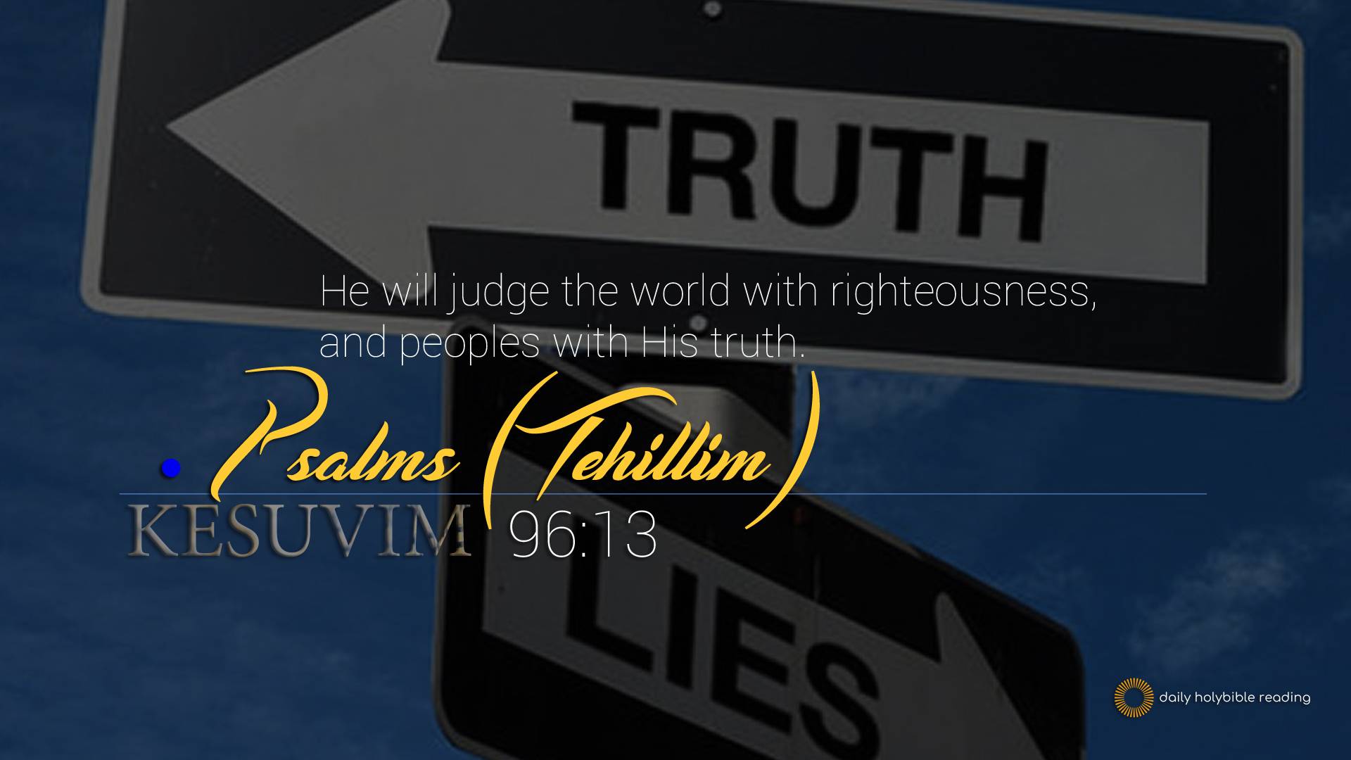 Psalms (Book IV) | This Is TRUTH