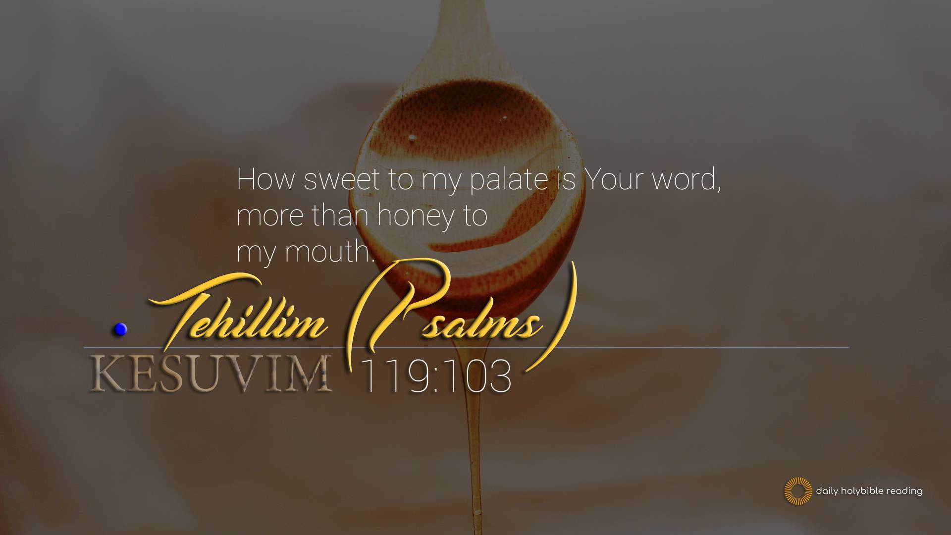 PSALMS Chapter 119 | This Is TRUTH