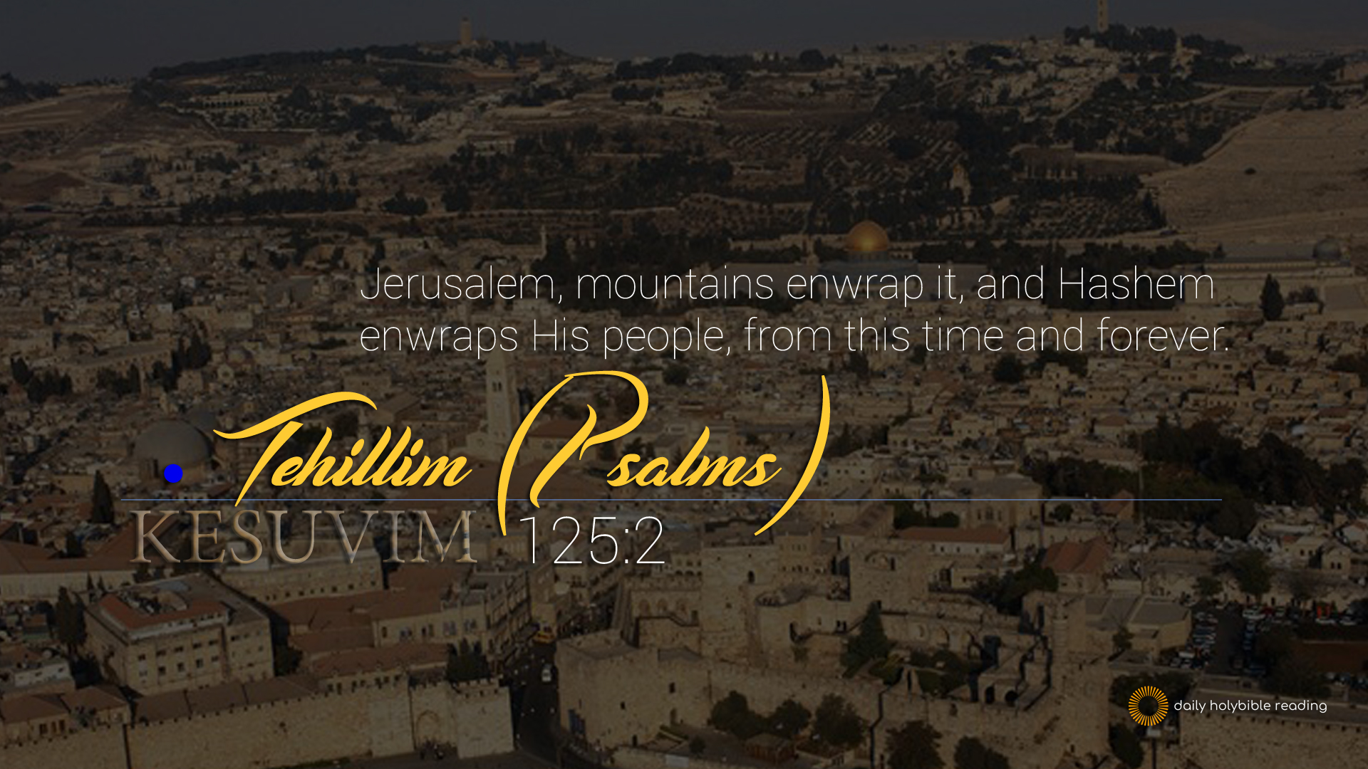 Psalms (Book V) | This Is TRUTH