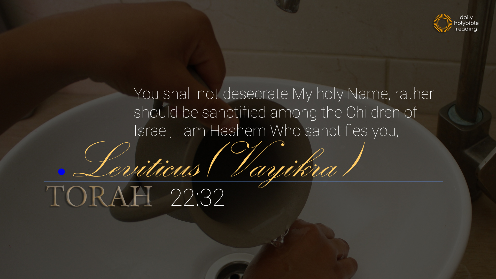 613 MITZVOT (Commandments) Wallpapers | Daily Holy Bible Reading