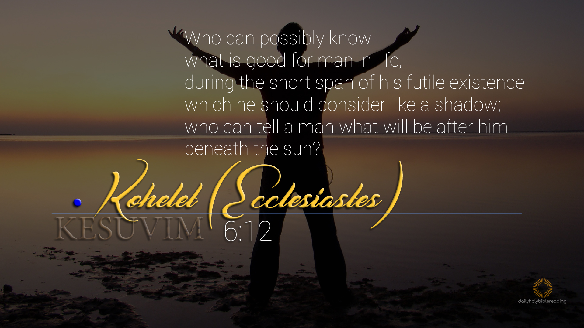 Ecclesiastes | Daily Holy Bible Reading