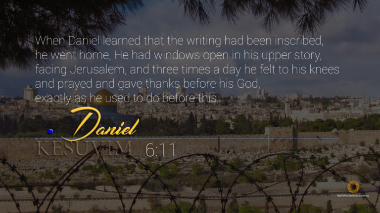 Daniel 6.11 | This Is TRUTH