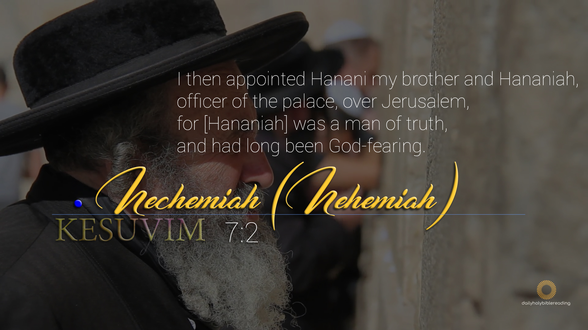 Nehemiah | Daily Holy Bible Reading