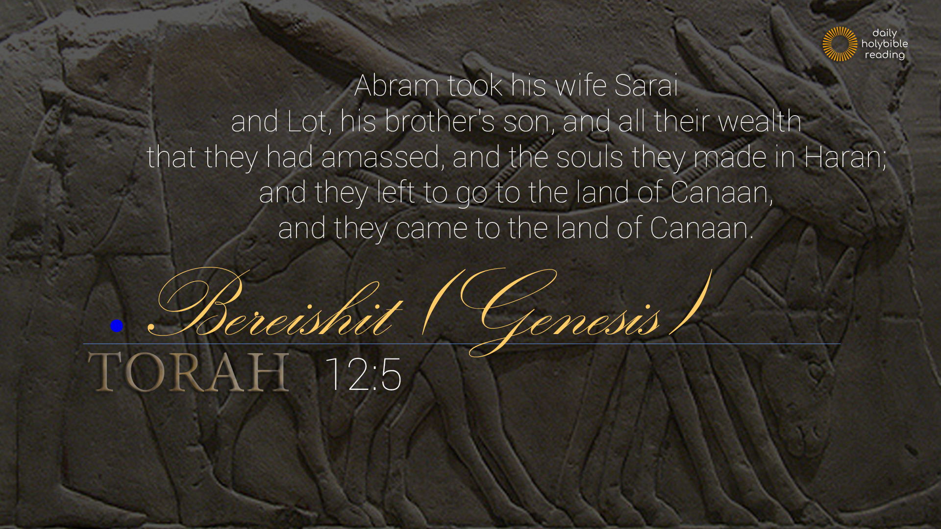 Bereishit 12.5 | This Is TRUTH