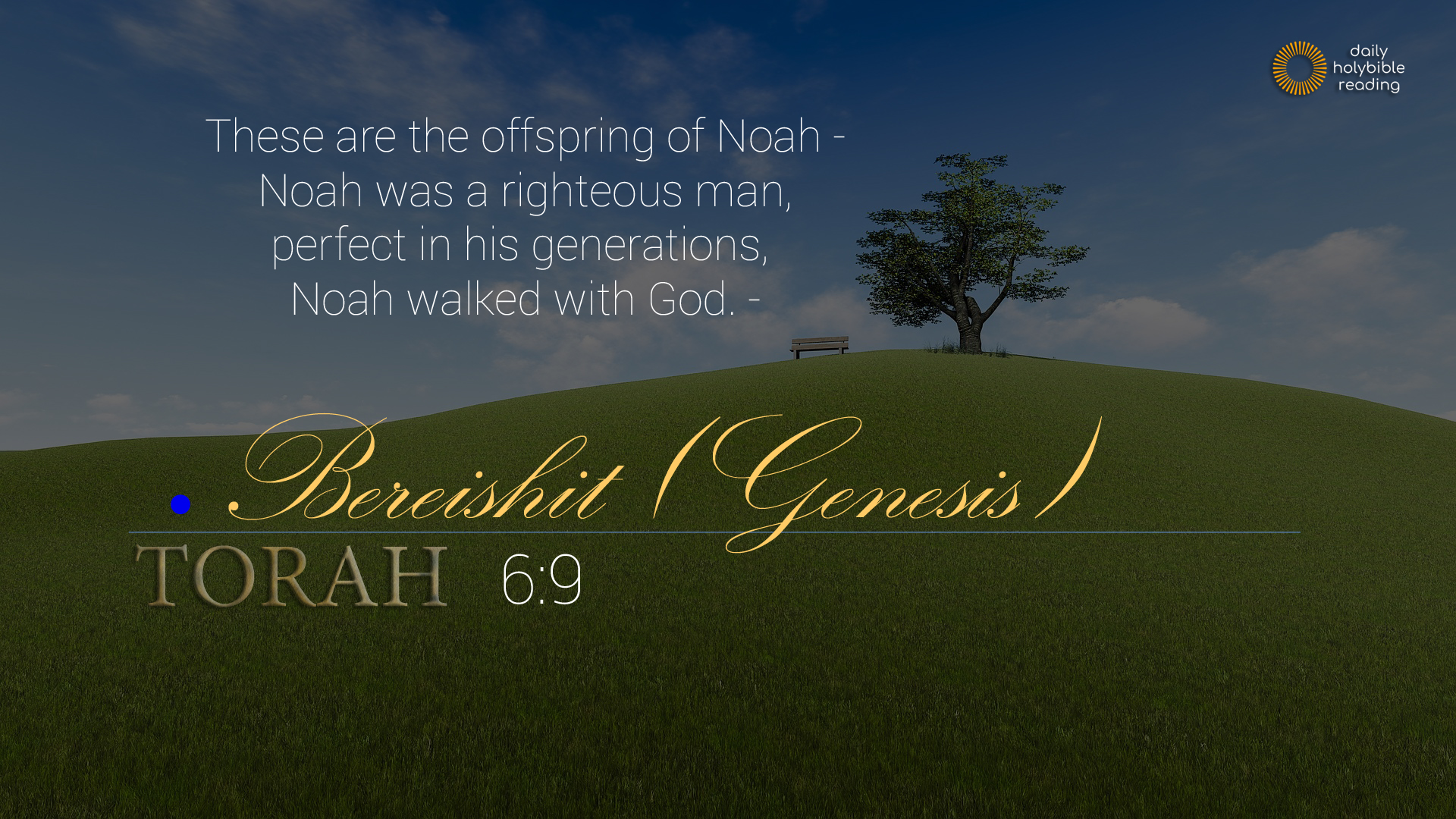 GENESIS Chapter 6 | Daily Holy Bible Reading