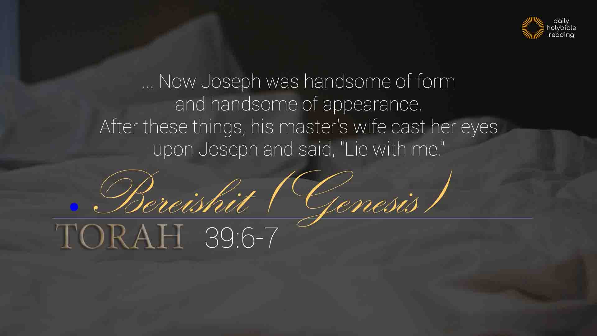 GENESIS Chapter 45 | Daily Holy Bible Reading