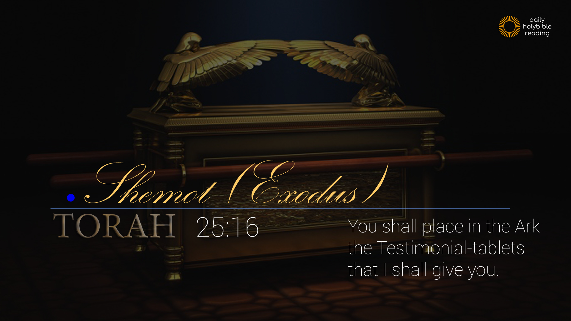 EXODUS Chapter 25 | Daily Holy Bible Reading