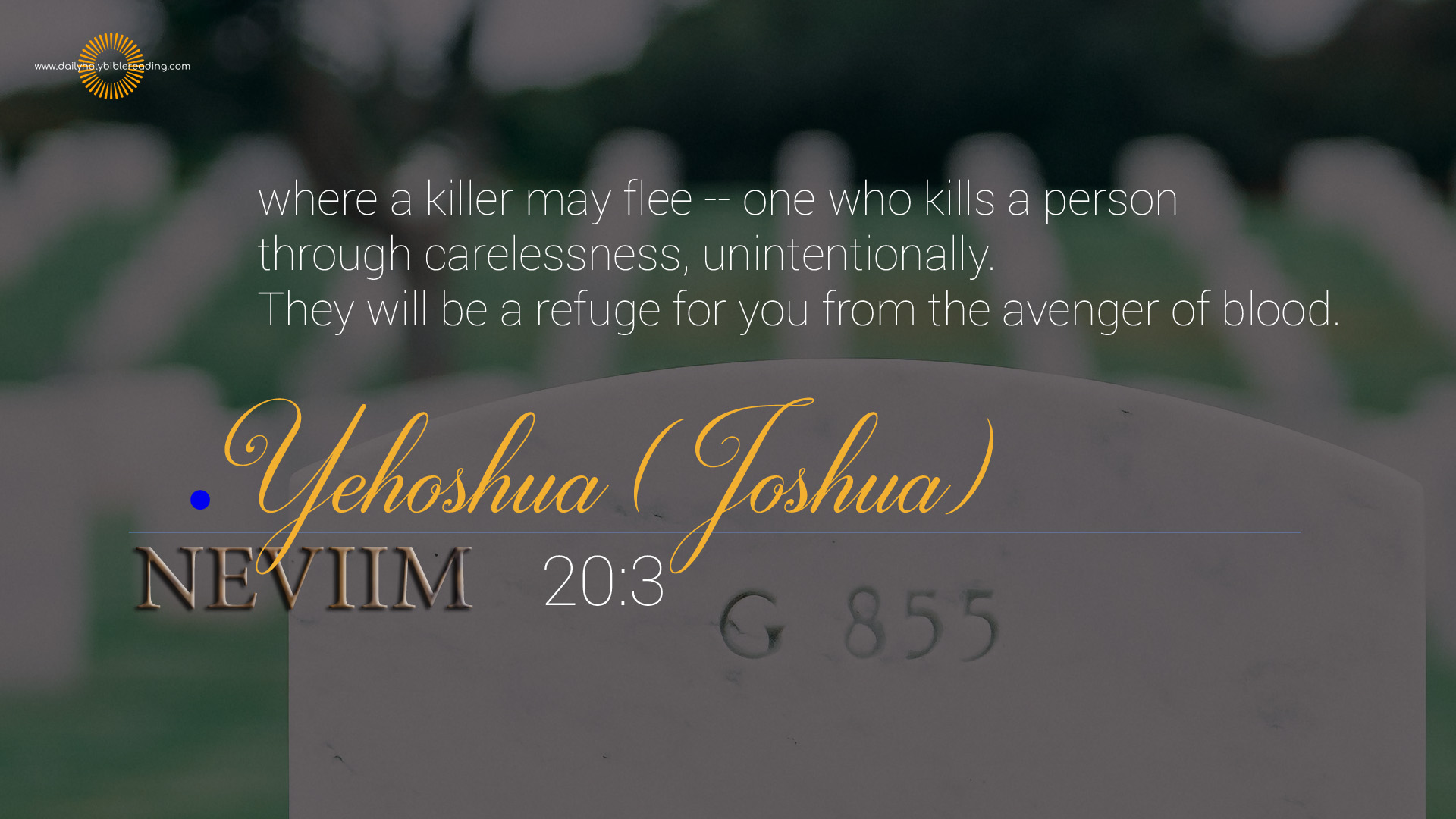 JOSHUA Chapter 20 | Daily Holy Bible Reading