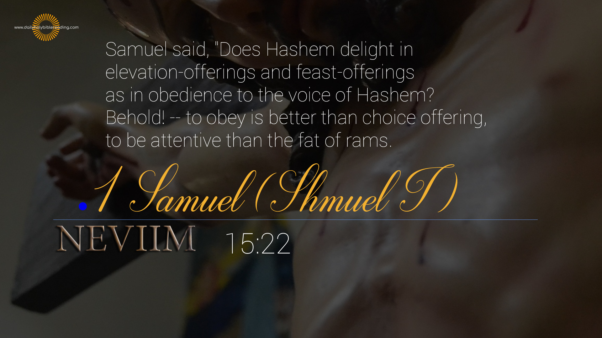 1 SAMUEL Chapter 15 | Daily Holy Bible Reading