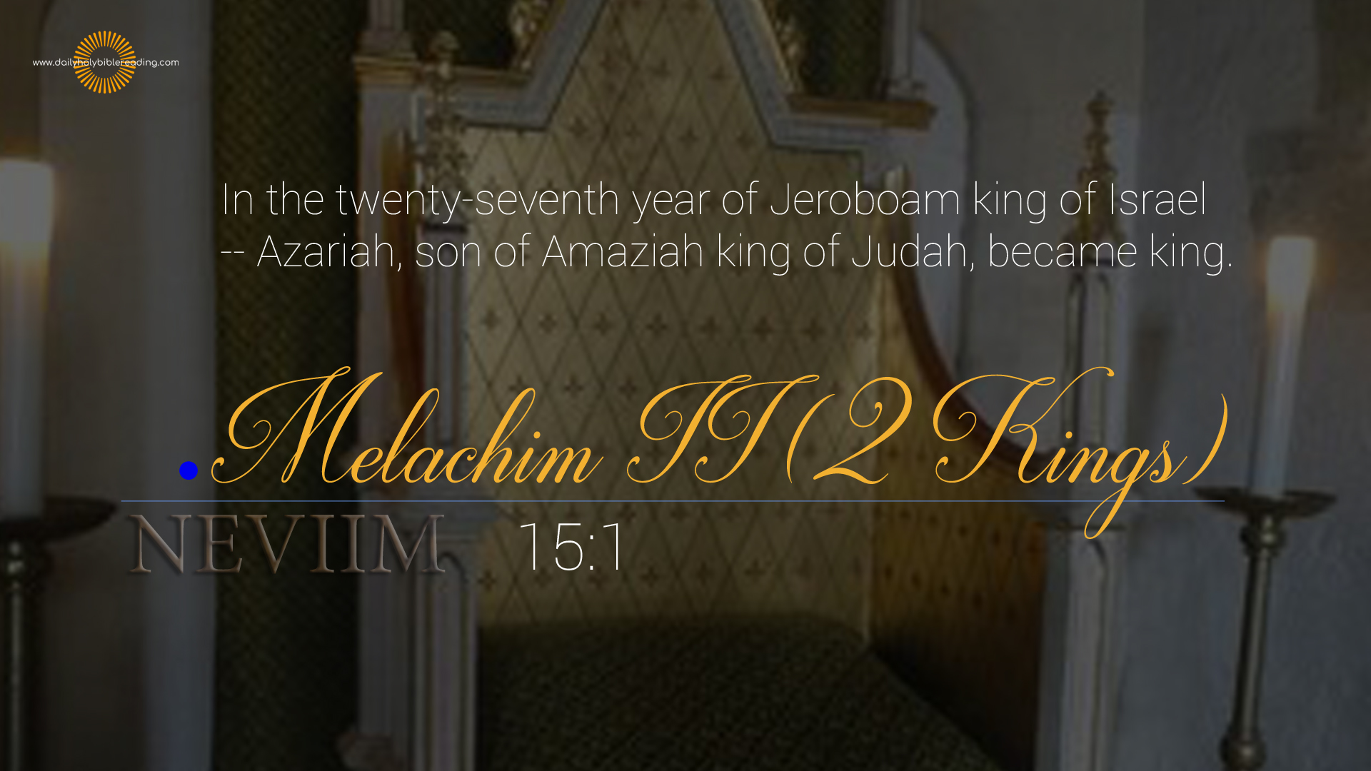 II Kings Chapter 2 | Daily Holy Bible Reading