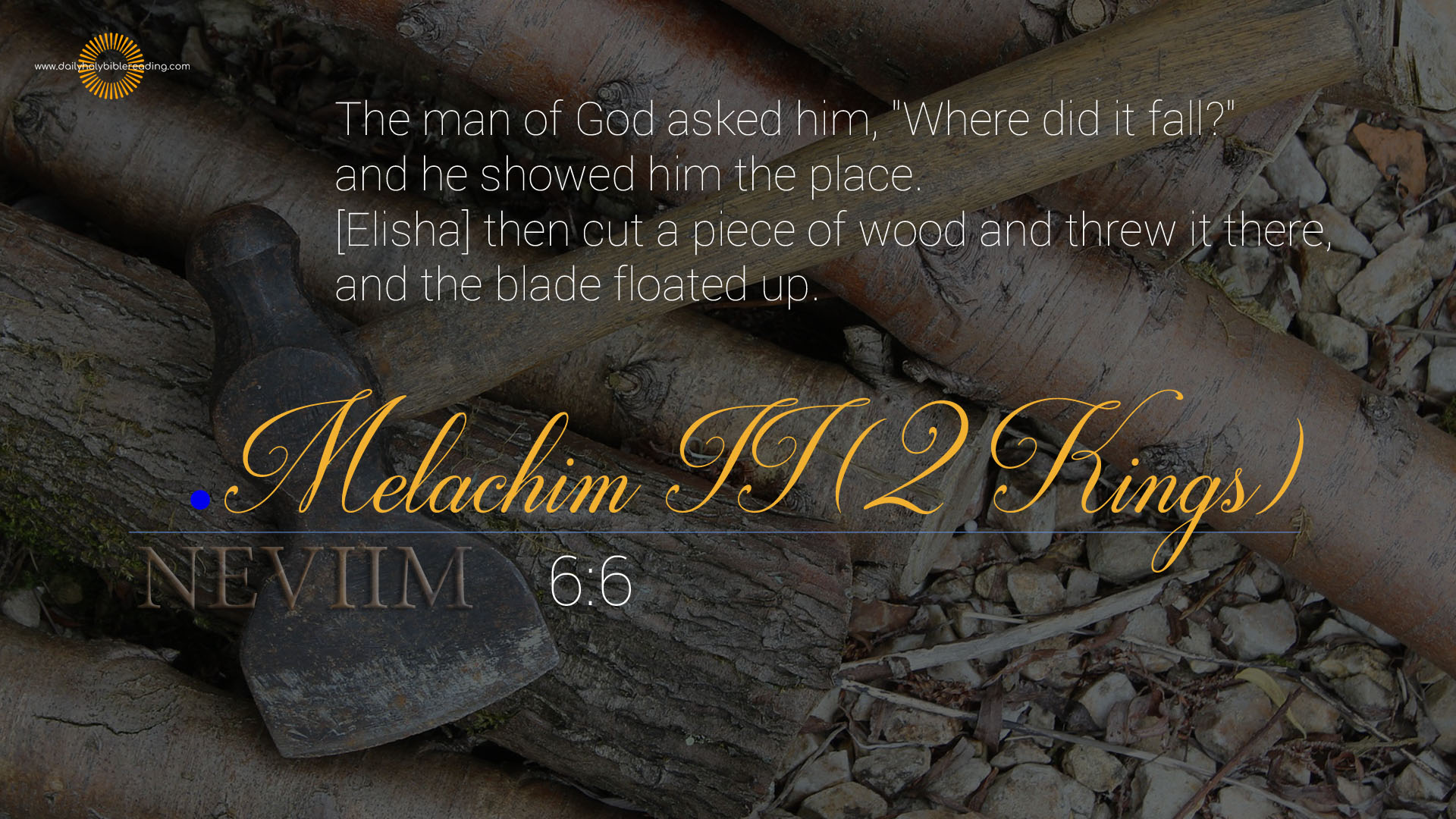 II Kings Chapter 6 | Daily Holy Bible Reading