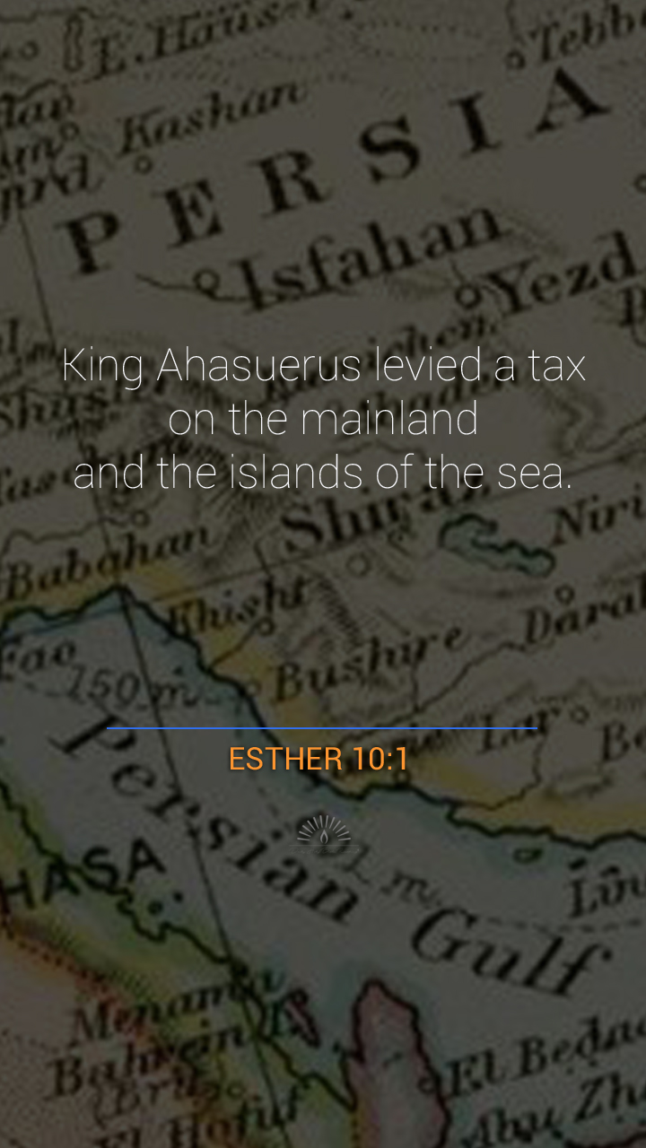Esther Chapter 10 | Daily Holy Bible Reading