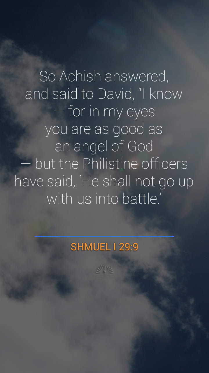 I Samuel Chapter 29 | Samuel on David Being | One Chapter A Day