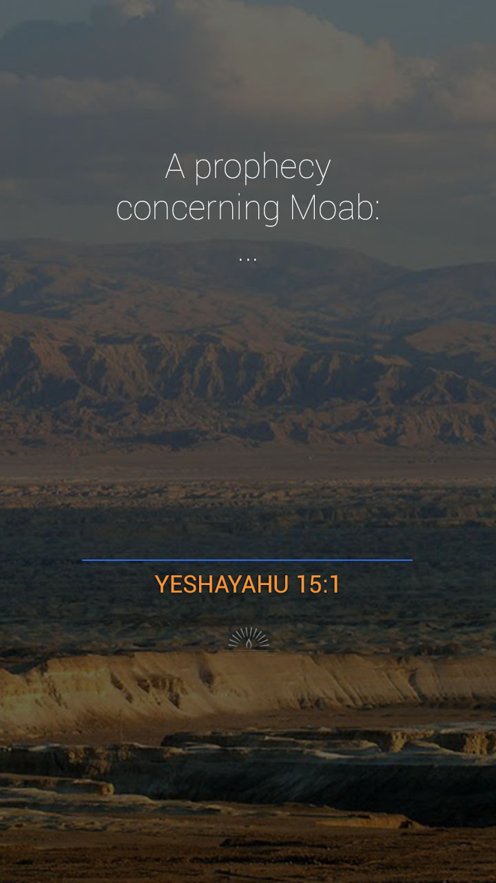 Isaiah Chapter 15 | Daily Holy Bible Reading