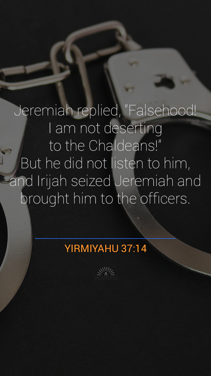 Jeremiah Chapter 37 | Daily Holy Bible Reading
