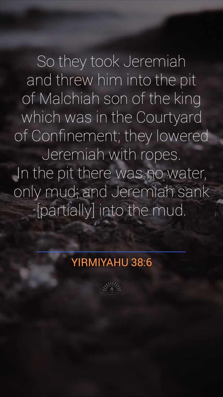 Jeremiah Chapter 38 | Daily Holy Bible Reading