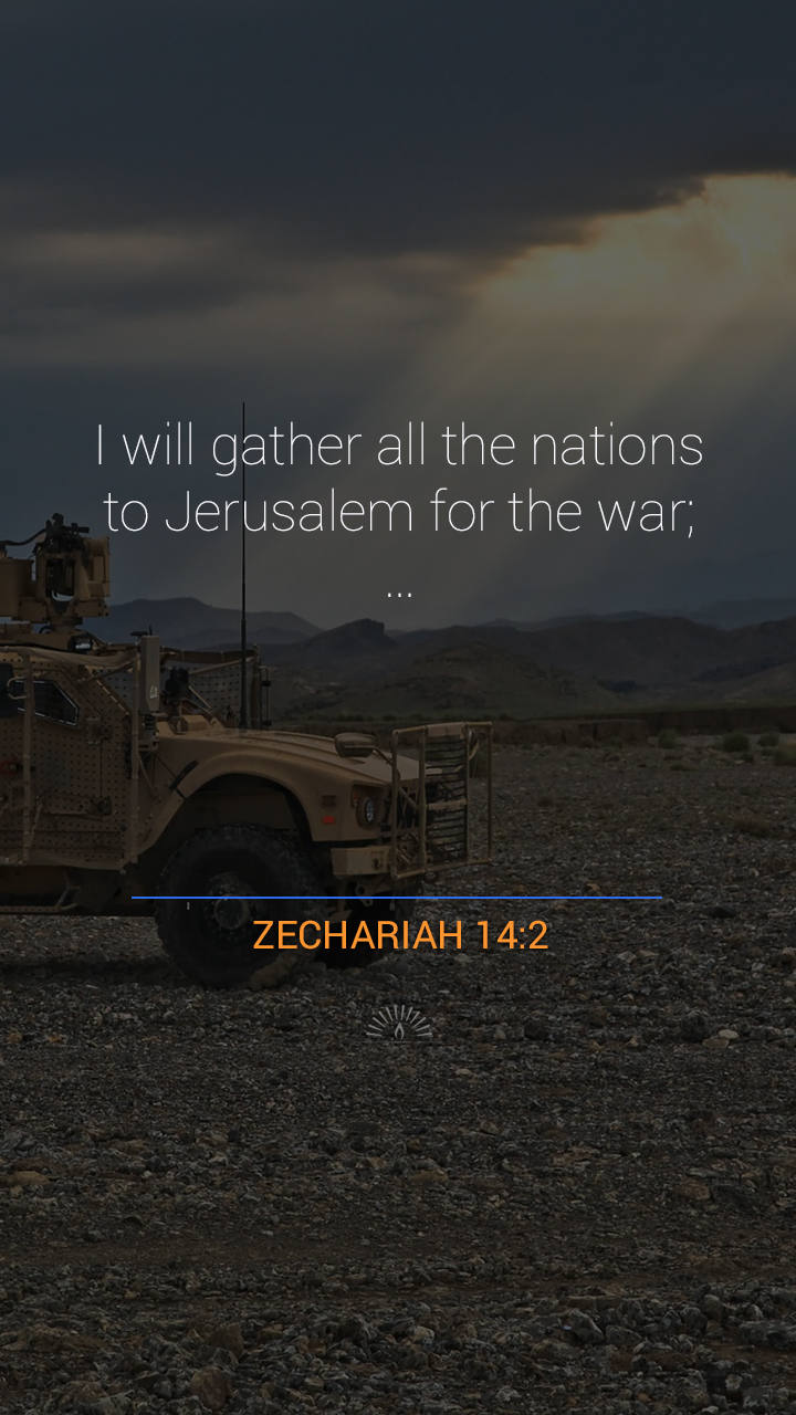 Zechariah Chapter 14 | Daily Holy Bible Reading